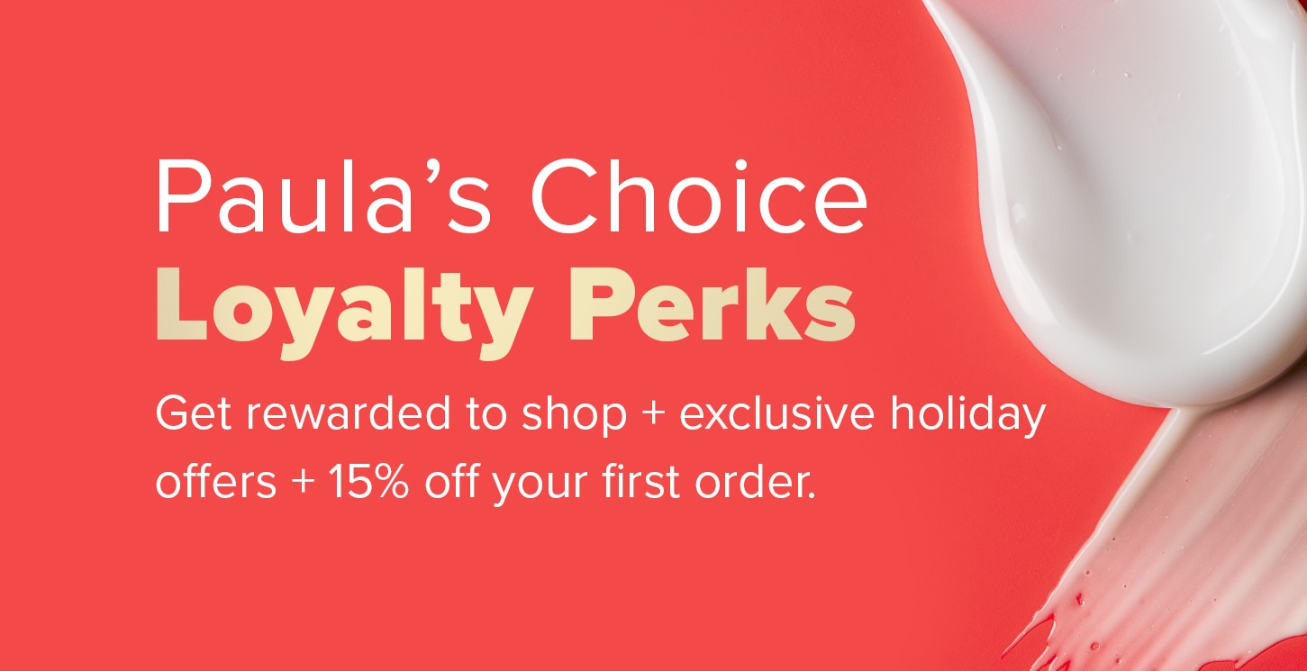 Black Friday & Cyber Monday Skin Care Deals| Paula’s Choice